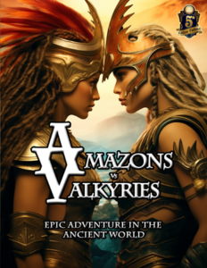 Amazons vs Valkyries 5E Rules – Fifth Edition D20 Rules for the Amazons ...